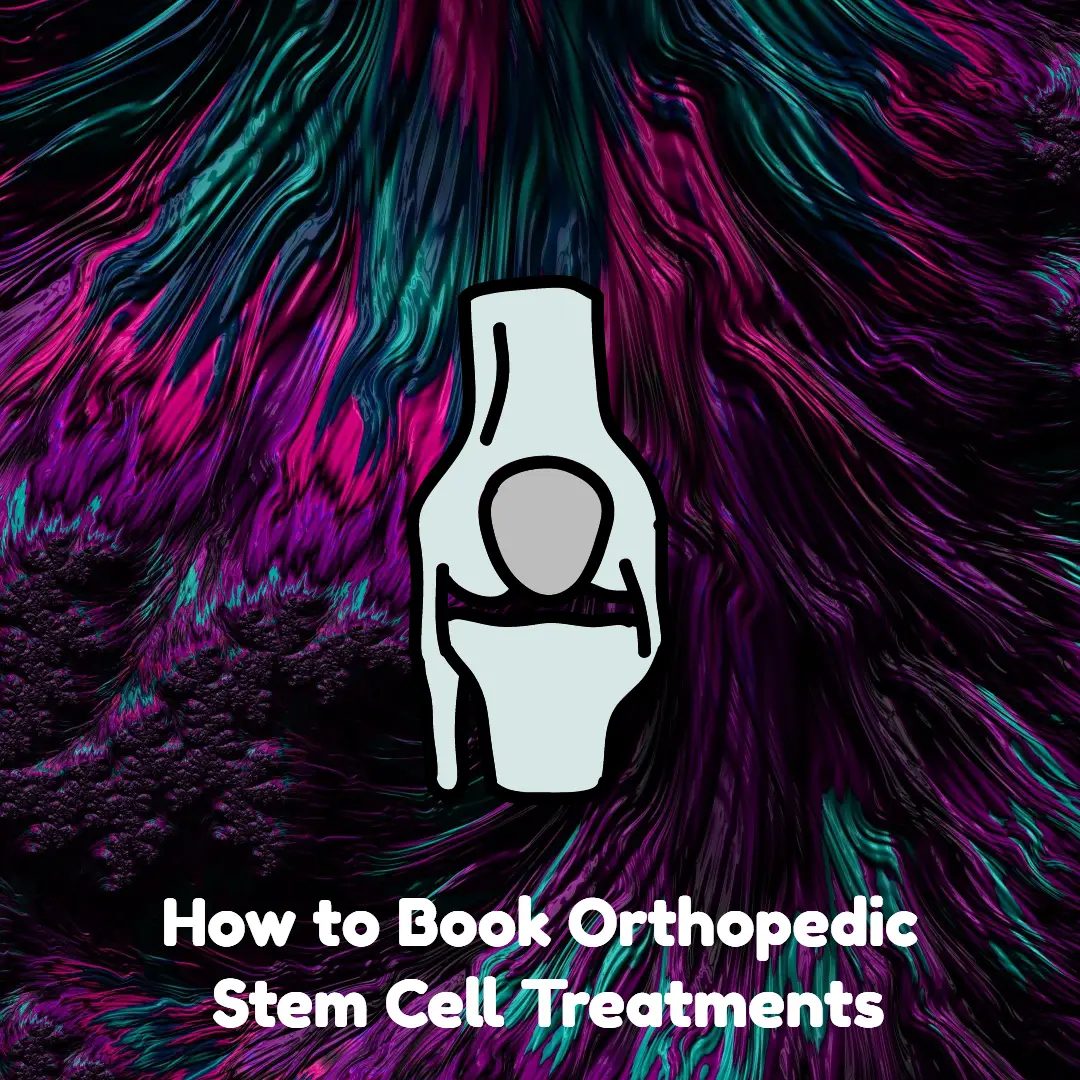 How to Book Orthopedic Stem Cell Treatment - Dreambody Clinic